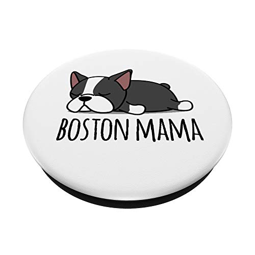 Cute Boston Terrier, Boston Mama PopSockets Swappable PopGrip