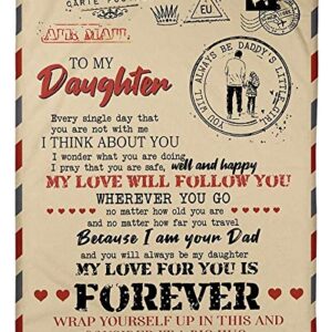 Blanket Customized A Letter to Daughter Love from Dad | Cozy Premium Fleece Blanket Size 50x60 inch Gift Family Awesome On Decor Home