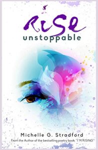 rise unstoppable (rising uplifting poetry book 2)