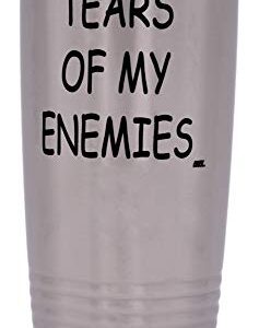 Rogue River Tactical Funny Sarcastic Office Work 20 Oz. Travel Tumbler Mug Cup w/Lid Vacuum Insulated Hot or Cold Tears of My Enemies