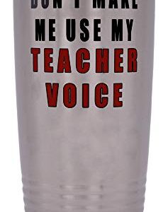 Rogue River Tactical Funny Teacher Voice 20 Oz. Travel Tumbler Mug Cup w/Lid Vacuum Insulated School Professor Teaching Educator Gift