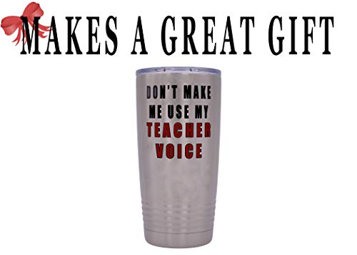 Rogue River Tactical Funny Teacher Voice 20 Oz. Travel Tumbler Mug Cup w/Lid Vacuum Insulated School Professor Teaching Educator Gift