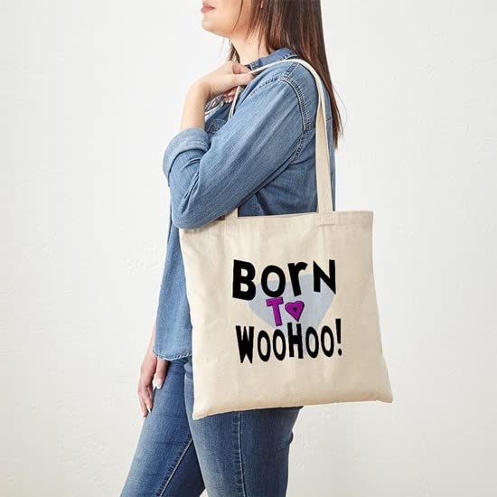 CafePress Born To Woohoo! (2 Sided) Tote Bag Natural Canvas Tote Bag, Reusable Shopping Bag