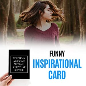 Funny and Inspirational card for her | Awesome congratulatory card for women | Perfect card for Birthday, Graduation, Christmas, Mother's Day for daughter, sister, mom, girlfriend, wife.