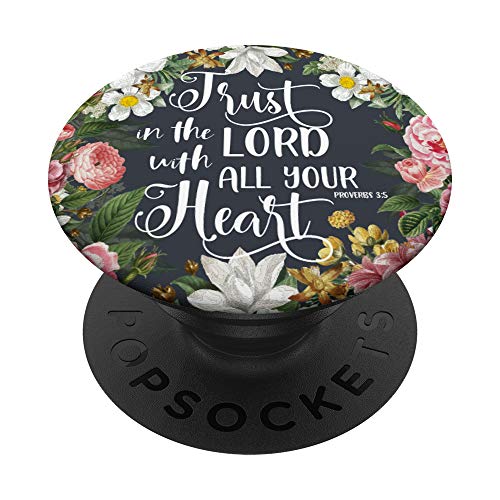 Christian Bible Verse Trust In The Lord Proverbs Floral Gift PopSockets Swappable PopGrip