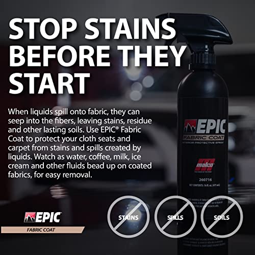 Malco Epic Fabric Coat – Advanced Fabric Protection/Protects Cloth Seats and Carpets/Prevents Interior Staining of Vehicle Surfaces / 16 oz. (260716)