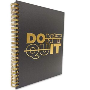 akeke don't quit inspirational hardcover spiral notebook/journal, gold foil words, gold wire-o spiral, funny notes diary book gift for women, friend, sister, student, daughter