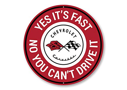 Chevy Corvette Yes It's Fast Car Sign, Garage Aluminum Sign - 12" Circle