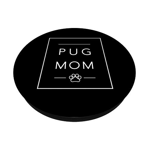 Cute Pug Lover Dog Mom Gift, Minimalist Pug Dog Mom PopSockets Swappable PopGrip