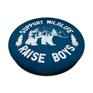 Funny Support Wildlife Raise Boys Gift for Mom and Dad PopSockets Grip and Stand for Phones and Tablets