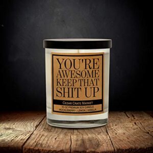 You're Awesome Keep That S Up - Friendship Candle Gifts for Women, Men, Best Friends Birthday Candle Gifts for Friends Female, Funny Candle Gifts for Women, Cute Going Away Gift for BFF, Bestie