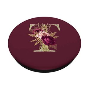 Maroon floral Initial Letter T monogram burgundy flowers PopSockets PopGrip: Swappable Grip for Phones & Tablets