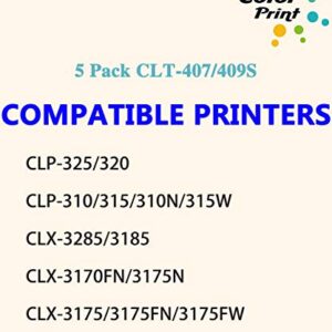 ColorPrint Compatible CLP315 Toner Cartridge Replacement for Samsung 409S CLT-409S CLT409S Work with CLP-315 CLP-310 CLP-310N CLP-315W CLX-3170 CLX 3175FN 3175FW 3175N Printer (5-Pack, 2BK,1C,1M,1Y)