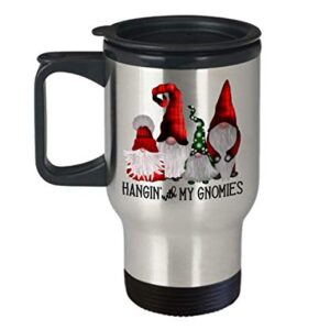 Gnome Travel Mug Hanging With My Gnomies Funny Coffee Christmas Cup German Scandinavian Gnomes Gift for Men and Women