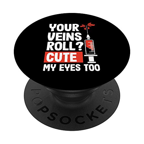 Phlebotomist Funny Cute Phlebotomy Technician Nurse Gift PopSockets PopGrip: Swappable Grip for Phones & Tablets