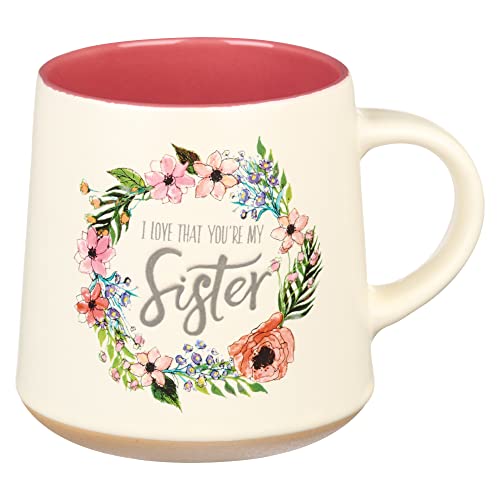 Christian Art Gifts I Love That Your My Sister Ecclesiastes 4:9 Ceramic Bible Verse Coffee Mug Floral Rustic Pink & Ivory Cup for Coffee/Tea, Dishwasher Microwave Safe, 14oz