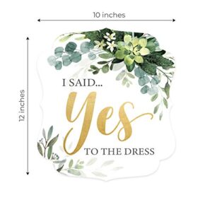 I Said Yes to The Dress Sign /10" x 12" Wedding Shop Sign