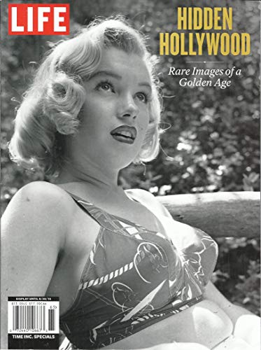 LIFE MAGAZINE, HIDDEN HOLLYWOOD RARE IMAGES OF A GOLDEN AGE, ISSUE, 2016 (PLEASE NOTE: ALL THESE MAGAZINES ARE PET & SMOKE FREE MAGAZINES. NO ADDRESS LABEL. (SINGLE ISSUE MAGAZINE)