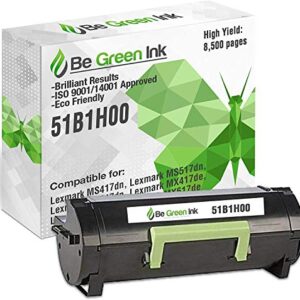 Be Green Ink Compatible Replacement Toner Cartridge for Lexmark MS417 MX417 MS517 MX517 MX617 MS417dn MS517dn MS617dn MX417de MX517de MX617de - 51B1H00 Black Toner (8.5k Yield)