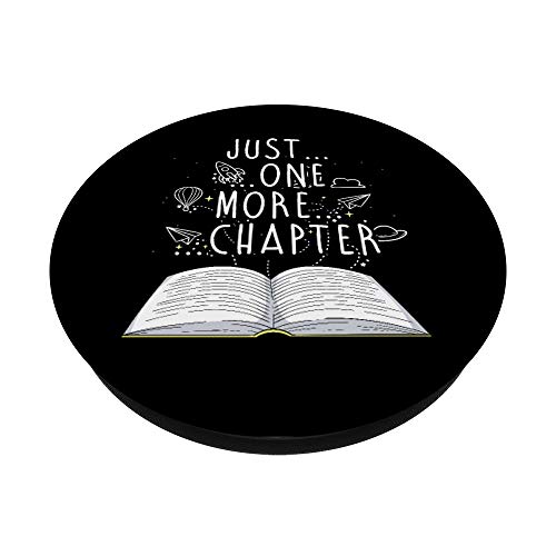 Reader Gifts Just One More Chapter Bookworm Reading Books PopSockets PopGrip: Swappable Grip for Phones & Tablets