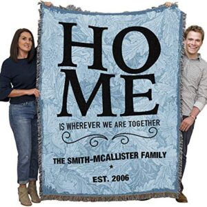 Pure Country Weavers Home is Wherever We are Together Blanket Blue - Personalized - Custom - Housewarming Gift Tapestry Throw Woven from Cotton - Made in The USA (72x54)