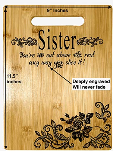 Sister Gift - Bamboo Cutting Board Design Sister Gift Birthday Christmas Gift Engraved Side For Décor Hanging Reverse Side For Usage (8.75x11.5 Rectangle)