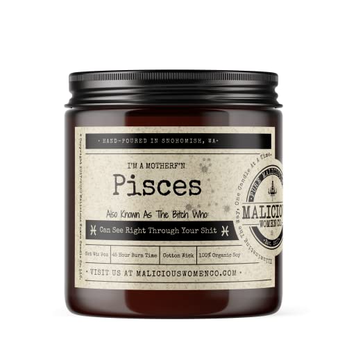 Malicious Women Candle Co - Pisces The Zodiac Bitch (Feb. 19-Mar. 20), Lavender & Coconut Water Scent, All-Natural Soy Candle, 9 oz