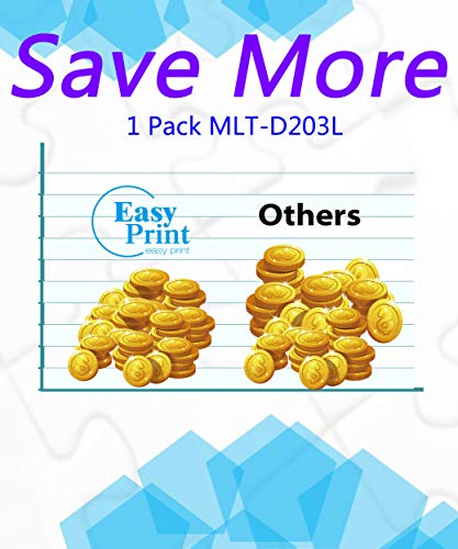 (1-Pack) Extra High Yield Compatible MLT-D203L D203L Toner Cartridge 203L Used for Samsung ProXpress M3370FD M3870FW M4070FR M3320ND M3820DW M4020ND Printer, Sold by EasyPrint