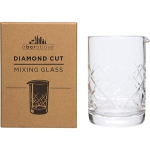 a bar above diamond cut cocktail mixing glass – thick, sturdy glass beaker to mix & stir cocktails – drink mixer glass for bar mixing set – basic professional or home bar accessories (18 oz)