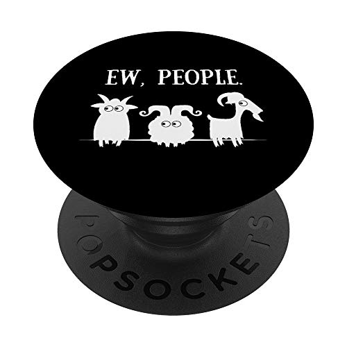 Goat Lovers for Introverts Ew People Goats PopSockets PopGrip: Swappable Grip for Phones & Tablets