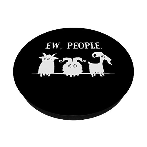 Goat Lovers for Introverts Ew People Goats PopSockets PopGrip: Swappable Grip for Phones & Tablets