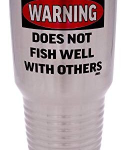 Rogue River Tactical Large Funny Fishing 30 Ounce Travel Tumbler Mug Cup w/Lid Warning Does Not Fish Well With Others Fishing Gift Fish