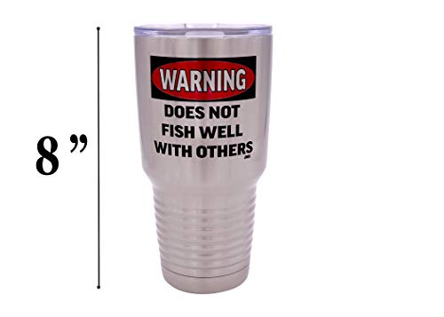 Rogue River Tactical Large Funny Fishing 30 Ounce Travel Tumbler Mug Cup w/Lid Warning Does Not Fish Well With Others Fishing Gift Fish