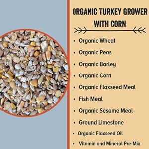 Scratch and Peck Feeds Premium Organic Turkey Grower with Corn - 40-lbs - Non-GMO Project Verified and Certified Organic