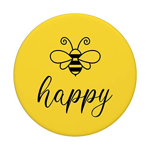 Save The Bees Honey Bee Gifts Beekeeper Yellow Be Happy Bee PopSockets Swappable PopGrip