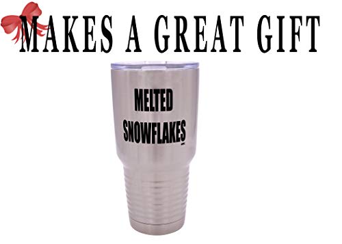 Funny Melted Snowflakes 30oz Large Stainless Steel Travel Tumbler Mug Cup Gift For Conservative Or Republican Political Novelty