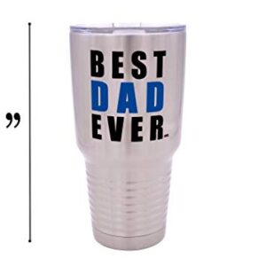 Rogue River Tactical Funny Best Dad Ever Large 30 Ounce Travel Tumbler Mug Cup w/Lid Sarcastic For Him Dad Father