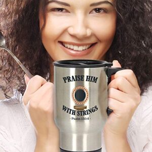 Cool Christian and Guitar Lover Cup - Praise Him with Strings - 14oz Coffee, Tea Travel Mug