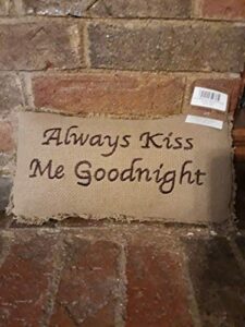 vhc brands 6166 burlap natural always kiss me goodnight 7" x 13" pillow