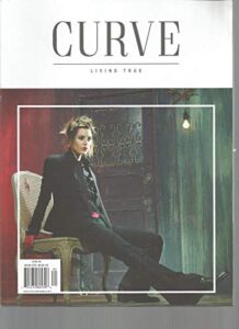 curve magazine, living true, summer 2018 ~