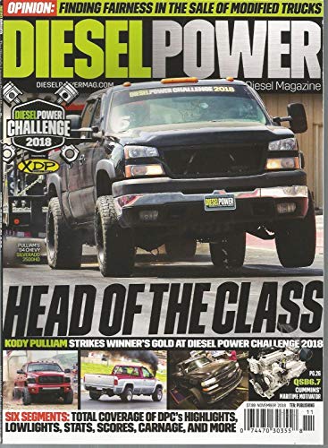 DIESEL POWER, THE WORLD'S LARGEST DIESEL MAGAZINE, NOVEMBER 2018, VOL.14, NO.11~