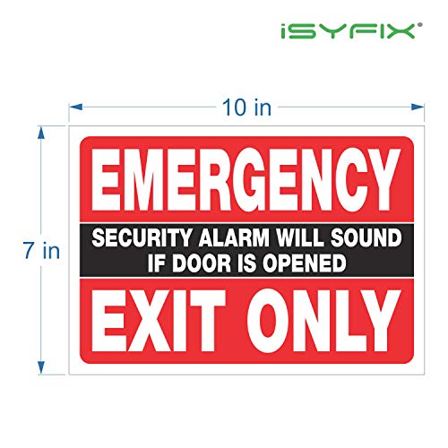 iSYFIX Emergency Exit Only Stickers – 2 Pack 10x7 Inch – Premium Self-Adhesive Vinyl, Laminated UV, Weather, Scratch, Water & Fade Resistance, Security Alarm Will Sound if Door is Opened Sign