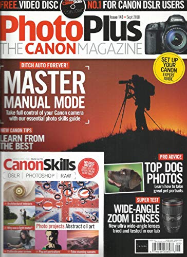 PHOTO PLUS THE CANON MAGAZINE, SEPTEMBER, 2018 ISSUE, 143 (FREE VIDEO DISC I INCLUDED) (SINGLE ISSUE MAGAZINE)