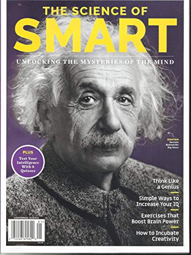 CENTENNIAL SCIENCE, THE SCIENCE OF SMART MAGAZINE, THINK LIKE A GENIUS, 2018