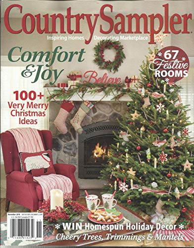 COUNTRY SAMPLER, MAGAZINE, COMFORT & JOY NOVEMBER, 2018 VOL.35, NO.6