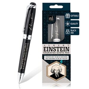 inkstone ballpoint black ink pen | inspirational albert einstein quote strive not to be a success, but rather to be of value | durable | thoughtful and encouraging gifts