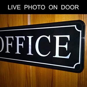 The Office sign for door or wall — quick easy installation. Self-adhesive — 9 X 3 in. The Best sign for home office and business. White big letters on black plate. Main office sign