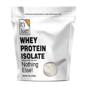 it's just! - whey protein isolate (unflavored), grass-fed dairy cows, product of united kingdom, 30g protein (unflavored, 3 pound)