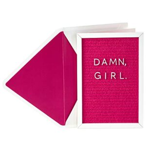 signature 899rzh1072 hallmark birthday card for women (damn, girl letter board)