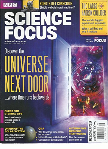 BBC SCIENCE FOCUS, APRIL, 2015 ISSUE, 279 (DISCOVER THE UNIVERSE NEXT DOOR)